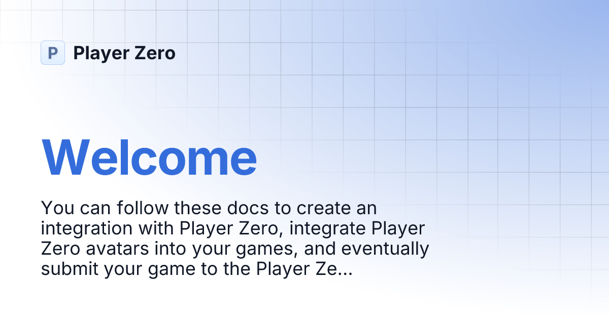Welcome | Player Zero